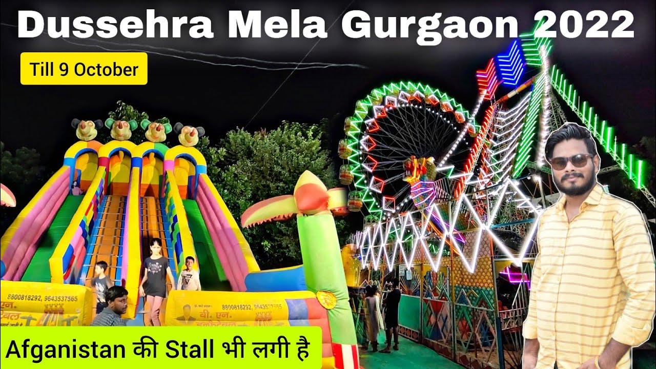 Gurgaon Dussehra Mela 2022/ Gurgaon Dussehra & Diwali Mahotsav Mela ...