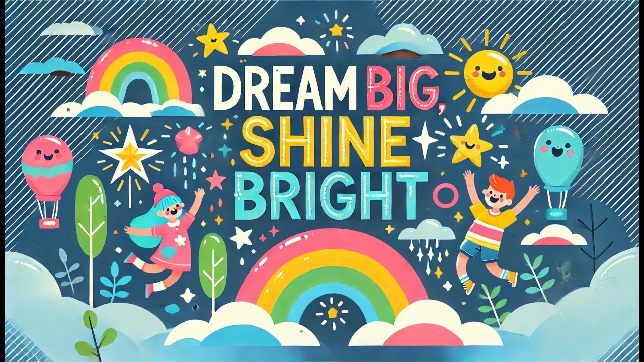 Dream Big Shine Bright Official English Rhyms Song | Dream Factory | AI ...