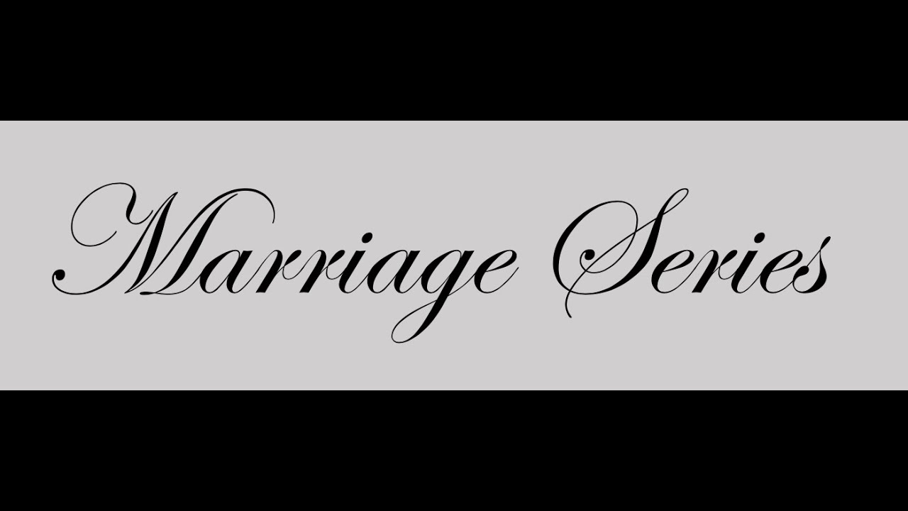 Marriage 01 – The Two Become One - YouTube