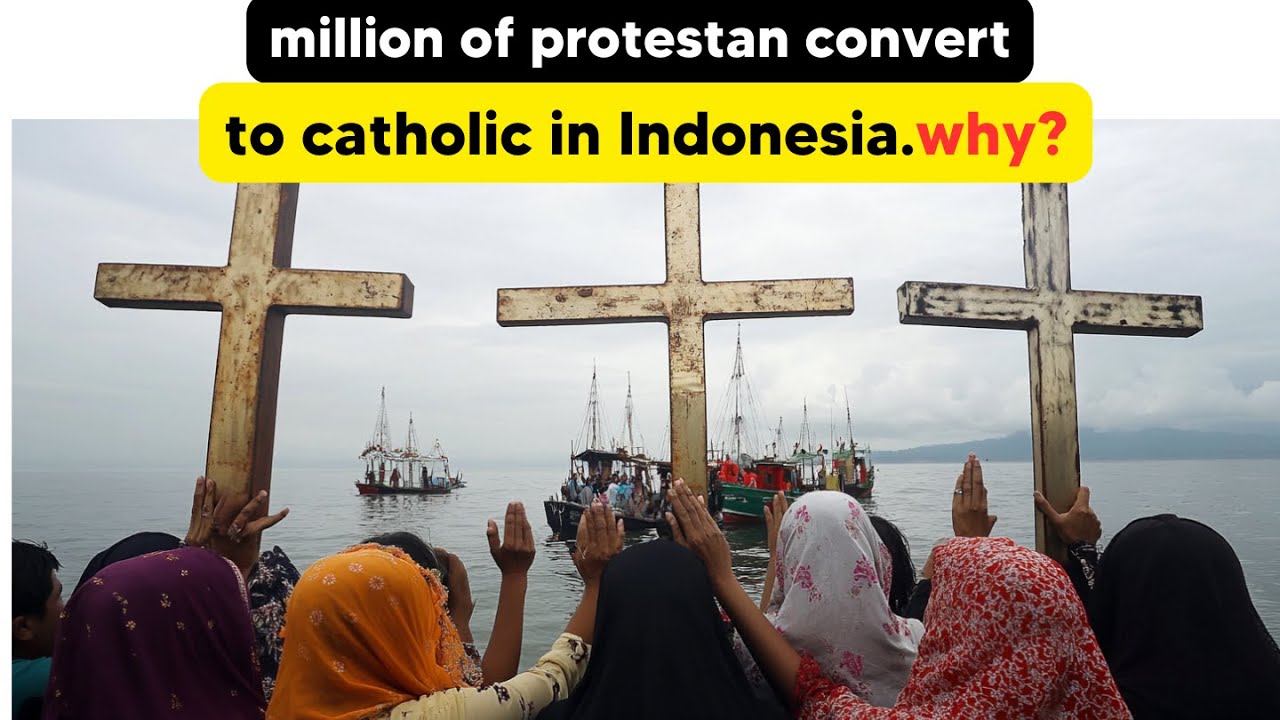 I Converted from PROTESTANT to CATHOLIC in INDONESIA Here's Why! - YouTube