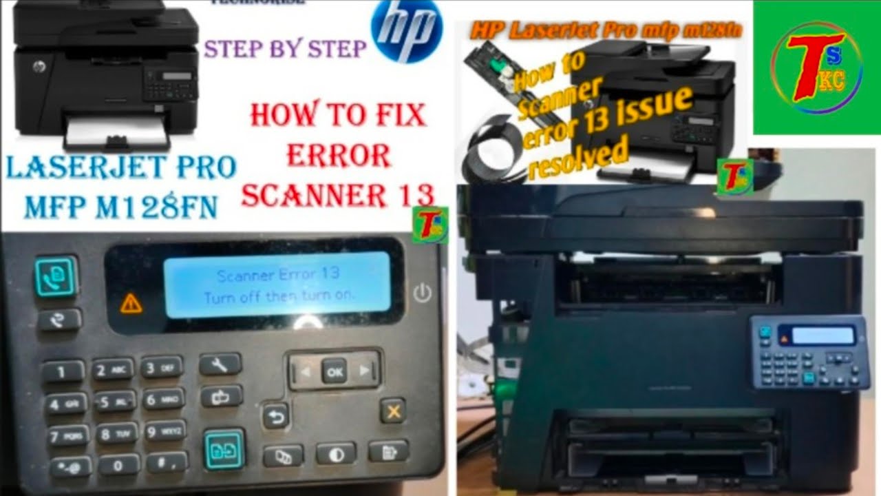 hp m226, m228 scanner error 13 problem || Fix "Scanner error 13" - YouTube