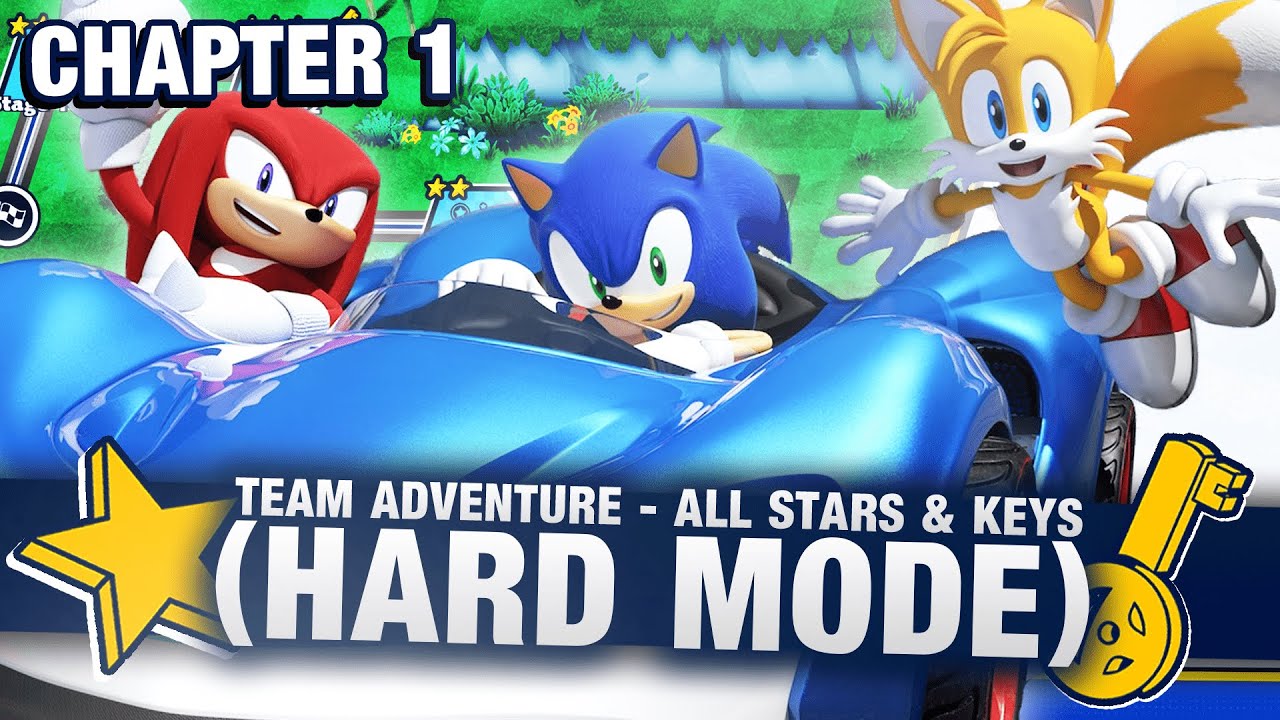 Team Sonic Racing - ALL Chapter 1 Stars & Keys Guide (HARD) (4K) - YouTube