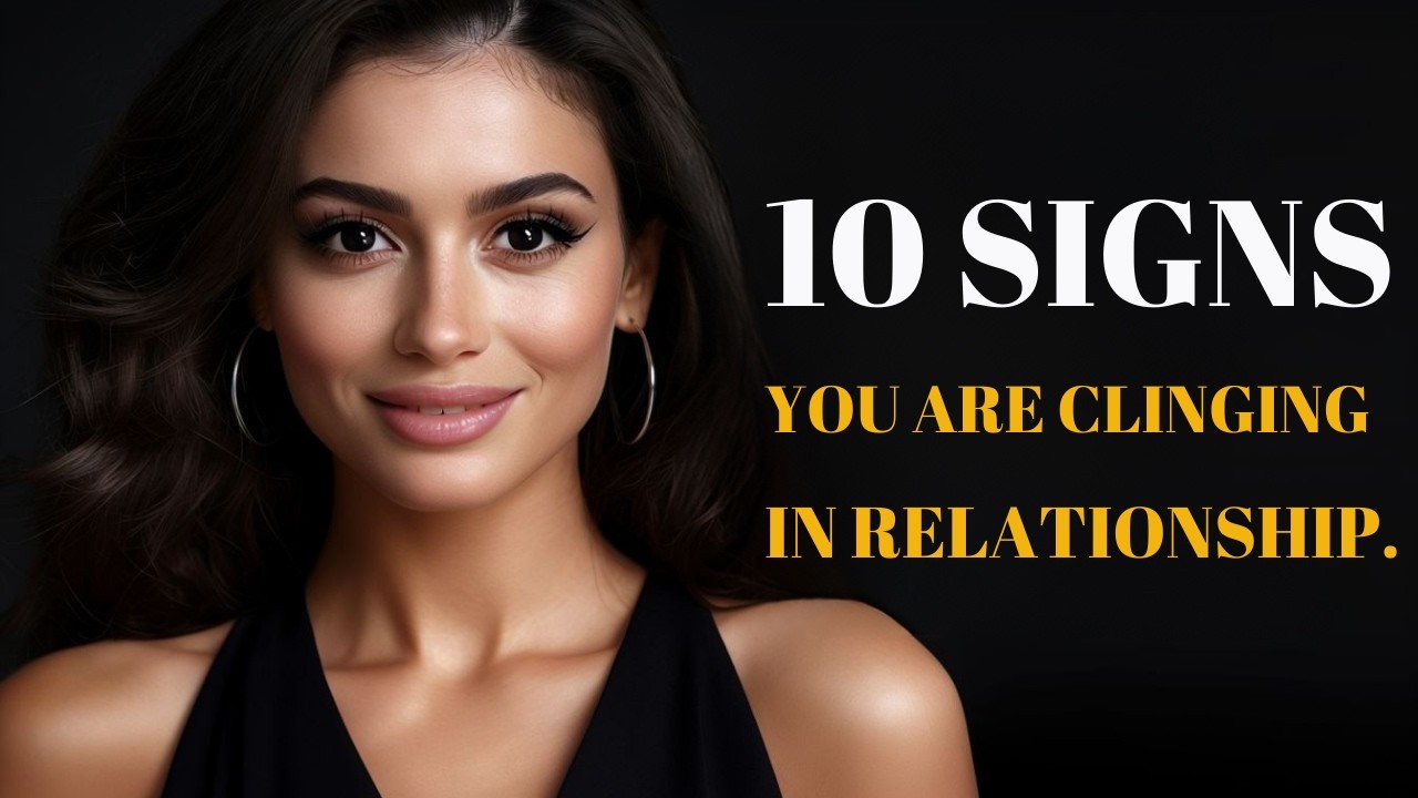 10 Clear Signs That You’re Still Clinging To A Relationship You Need To ...