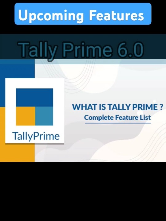 Tally Prime 6.0: The Game-Changing Features You NEED To Know #tally # ...