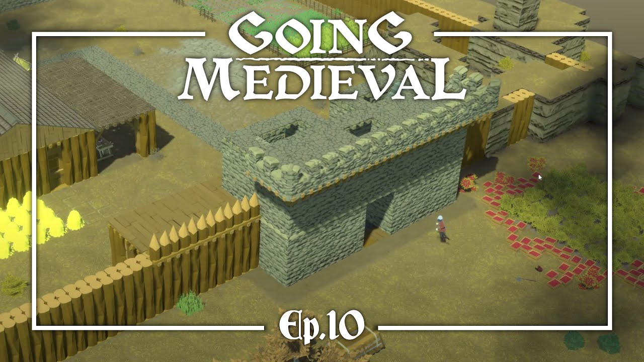 GOING MEDIEVAL Gameplay Español Ep 10 - PONIENDO A PRUEBA MIS DEFENSAS ...