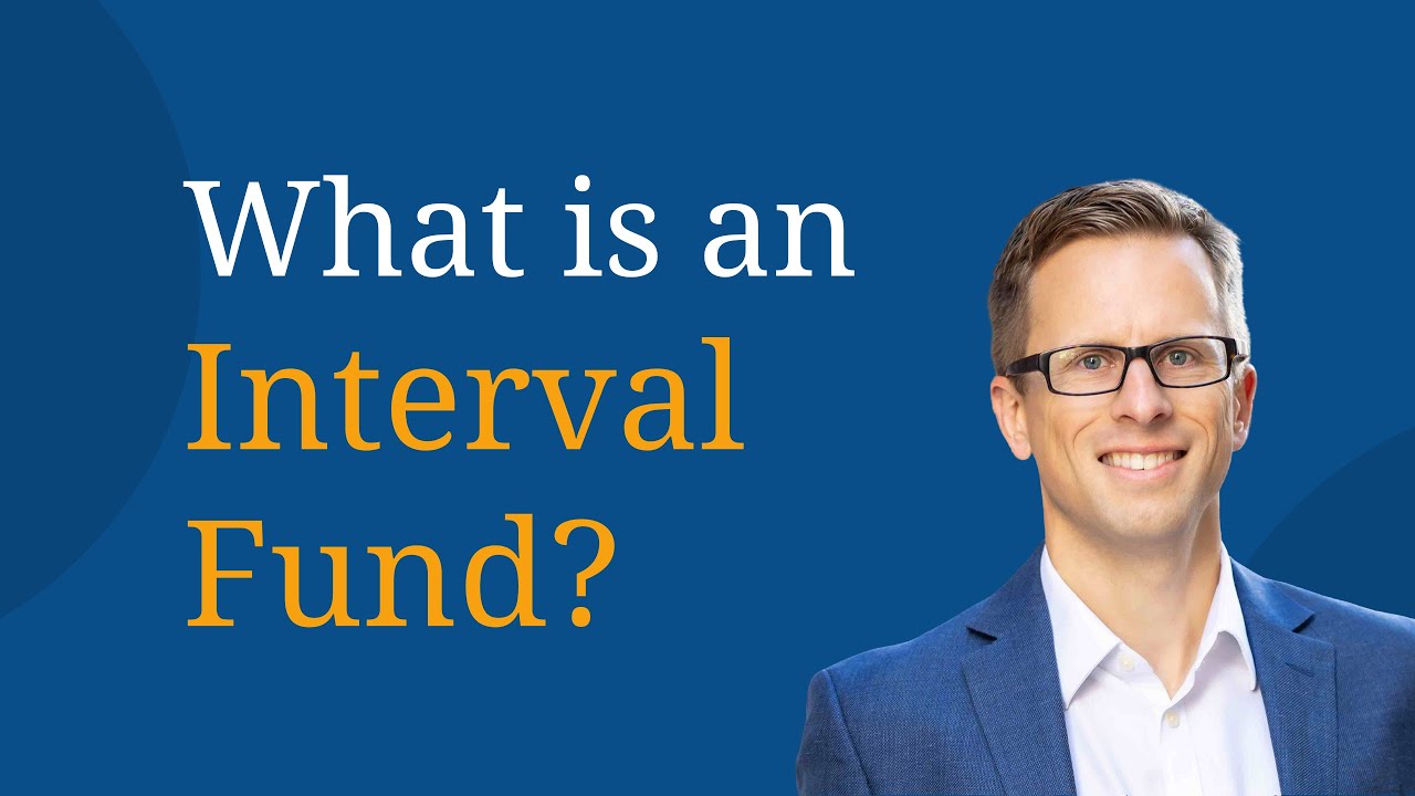 What is an Interval Fund? - YouTube