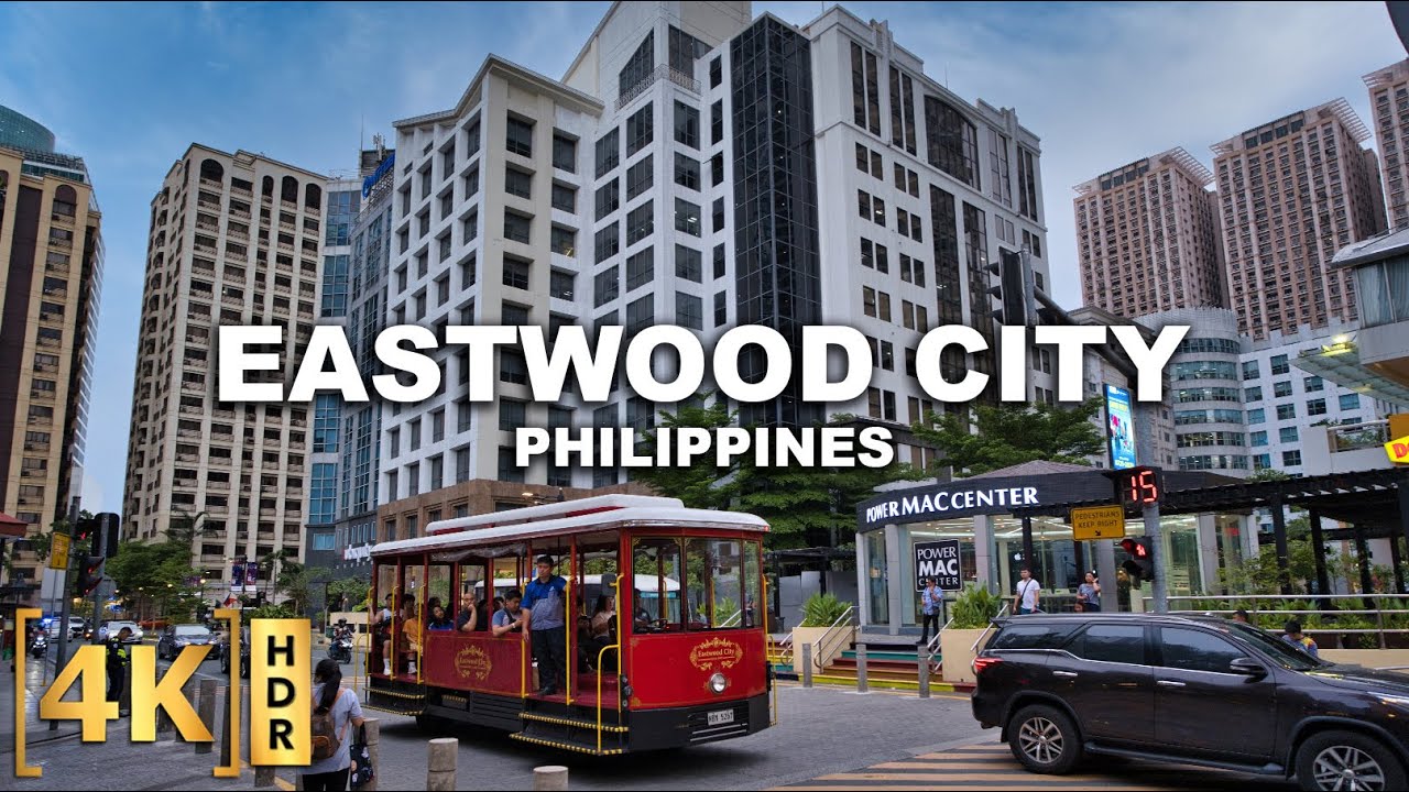 A First Class City in the Philippines - EASTWOOD CITY | 2025 Full ...