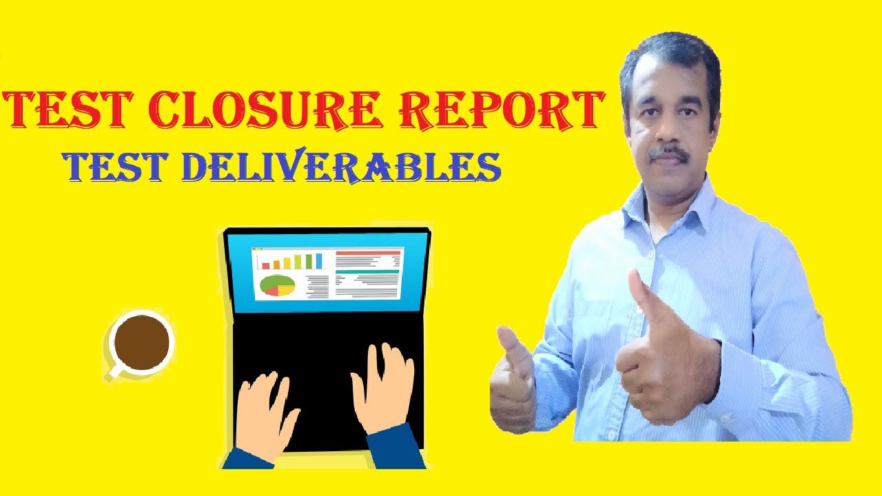 Test Closure Report In Software Testing Test Deliverable test-closure-report-in-software-testing-test-deliverable