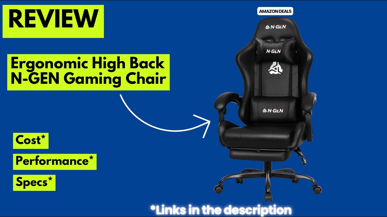 Ultimate N-GEN GAMING Chair Review 2025 | Ergonomic High Back Gaming ...