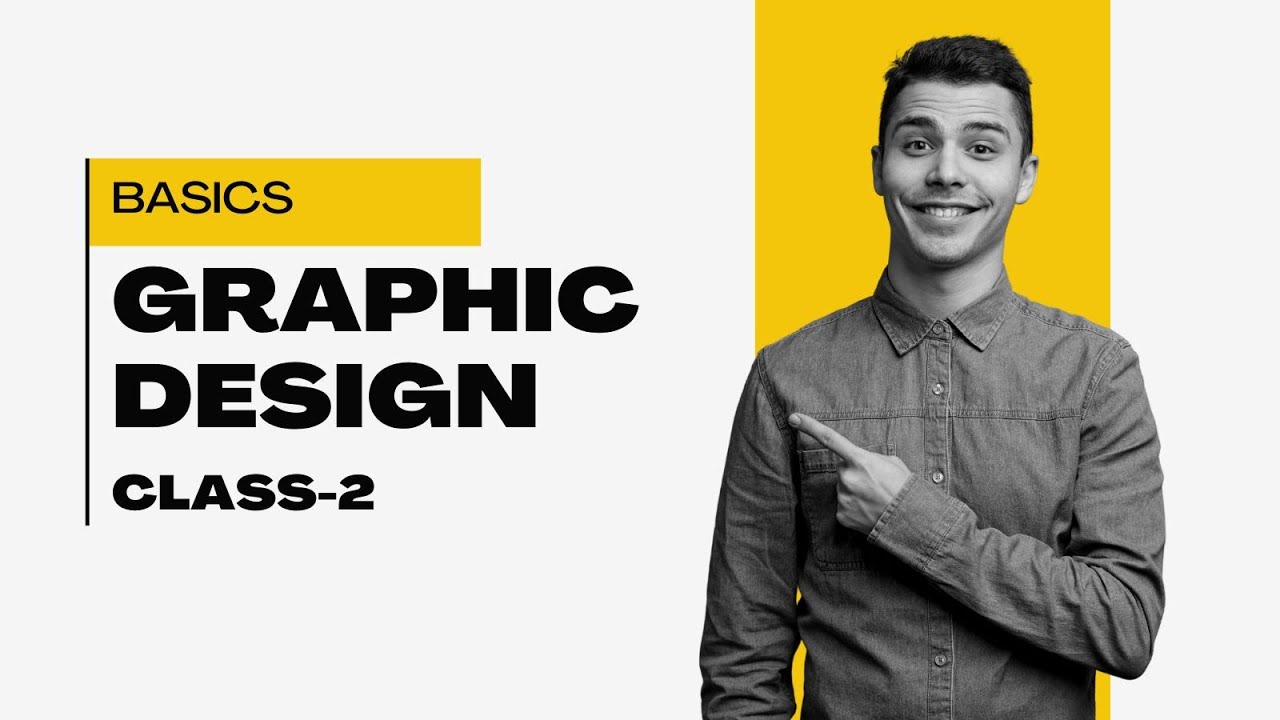Graphics Design Class 2 - YouTube