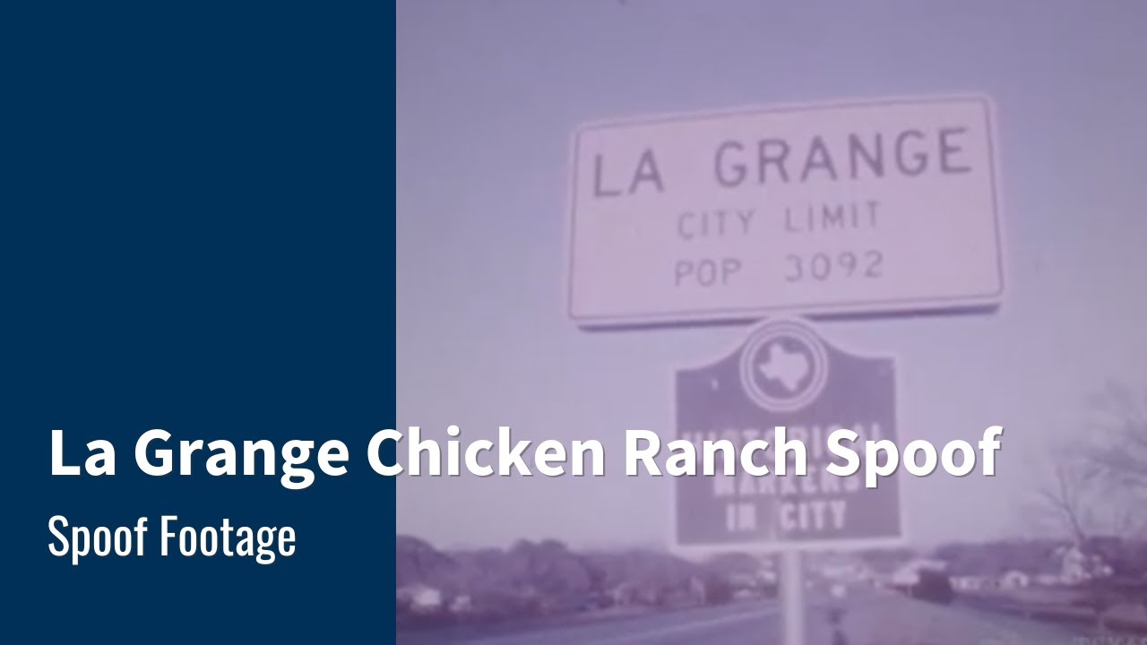 La Grange Chicken Ranch Spoof - YouTube