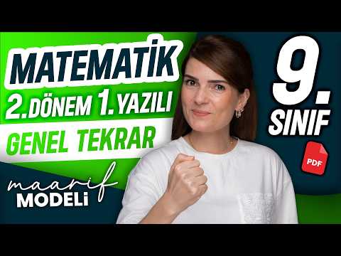 9. Sınıf Matematik 2. Dönem 1. Yazılıya Hazırlık | Genel Tekrar | Yeni Müfredat Maarif Modeli