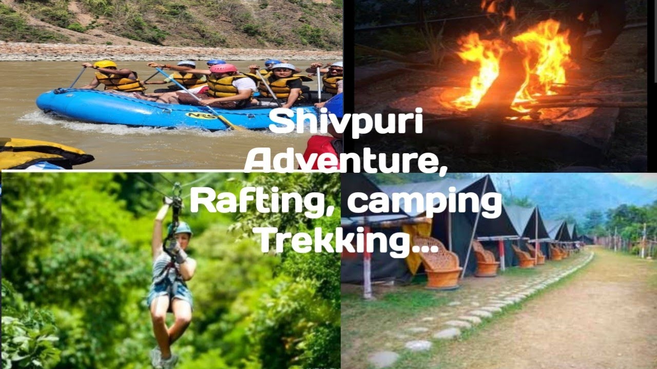 Adventurous tour in Shivpuri|Camping in Shivpuri| Budget camp in Shivpuri|#riverrafting| # ...