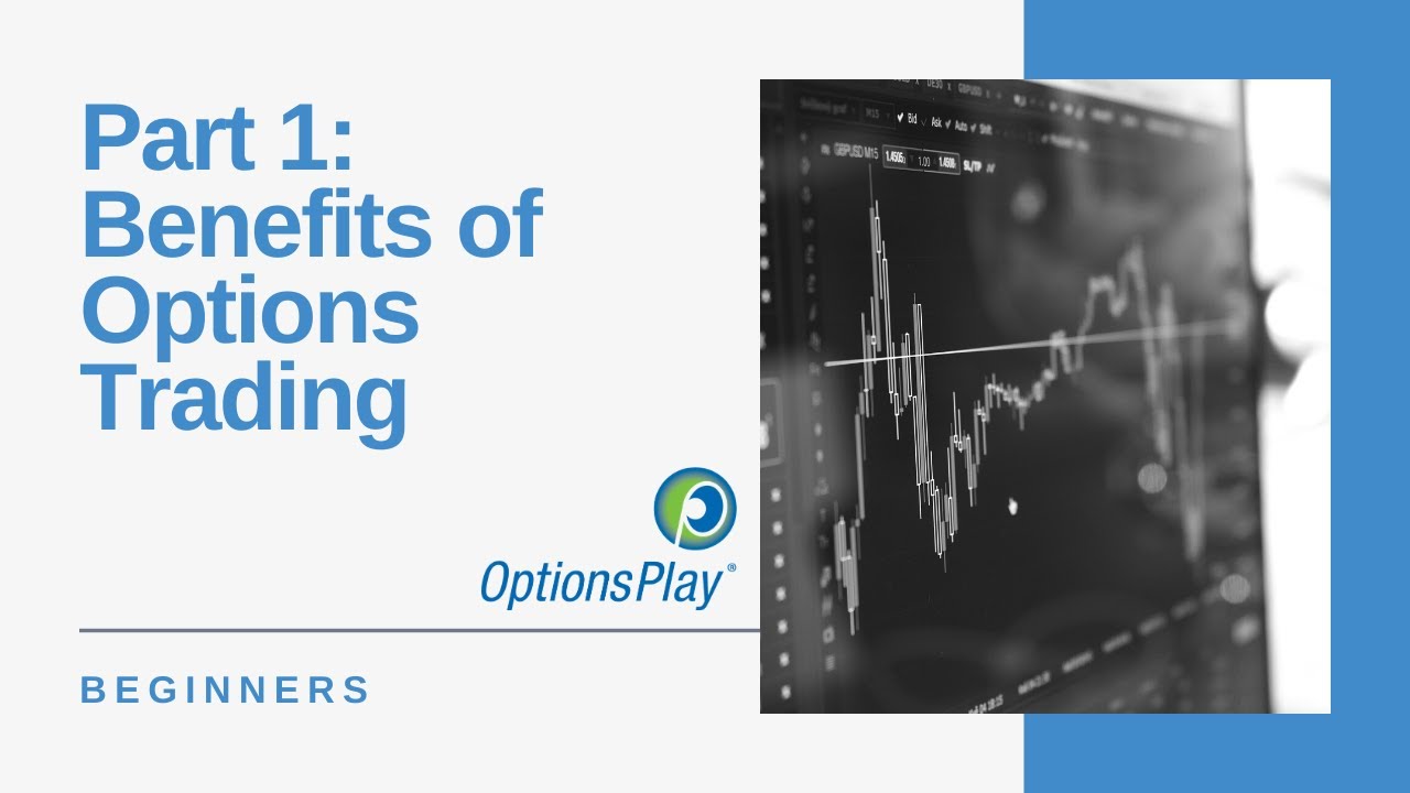 Beginners Options Master Course - Part 1 - Benefit of Options - YouTube