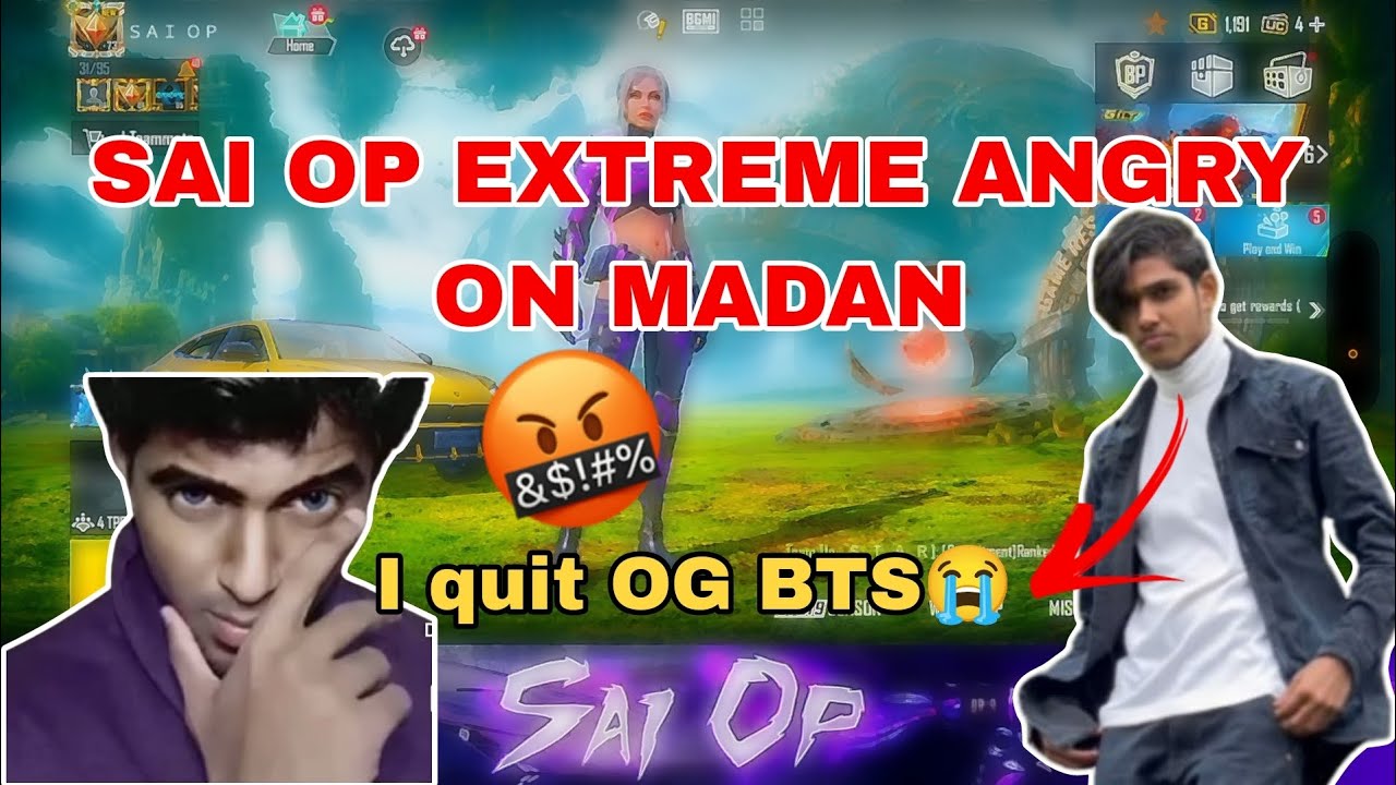 @iamsaiopQuit OGBTS😭 Sai Op Xtreme Angry on Madan😡 #botsquad #bgmi # ...