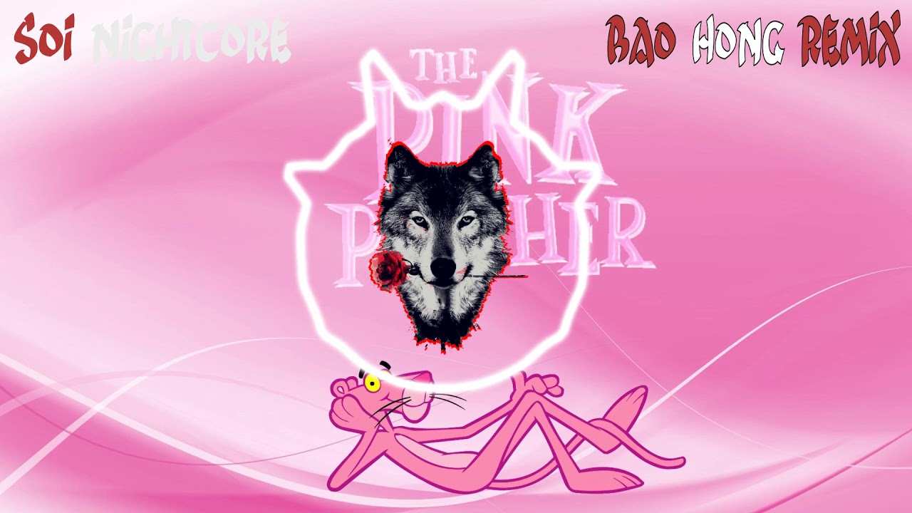 Chú Báo Hồng (The Pink Panther) Series Remix "Nhạc Trẻ Em Cho Người Lớn ...