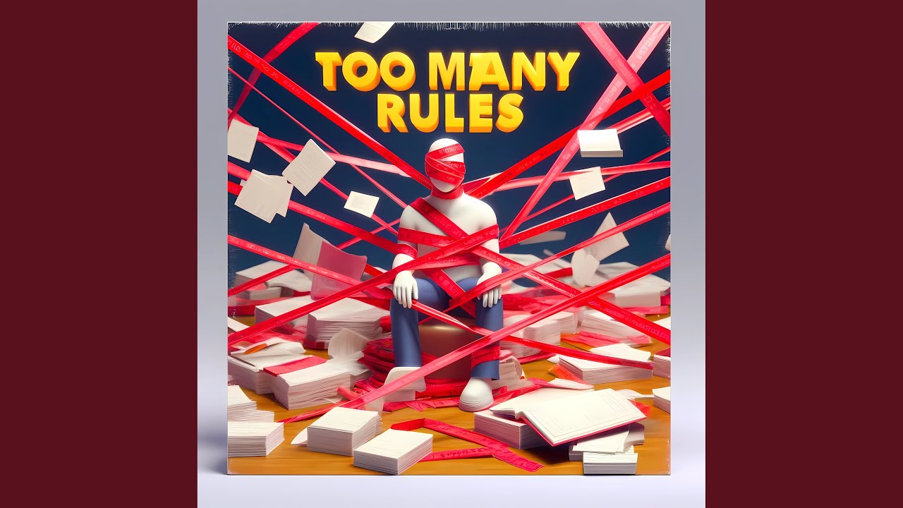 Too many rules - YouTube