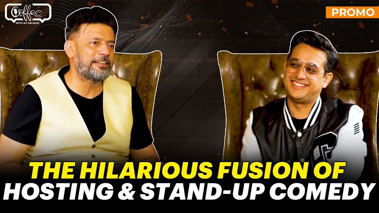 The Hilarious Fusion of Hosting & Stand-Up Comedy | Syed Shafaat | Coffee With Ali Salman ...