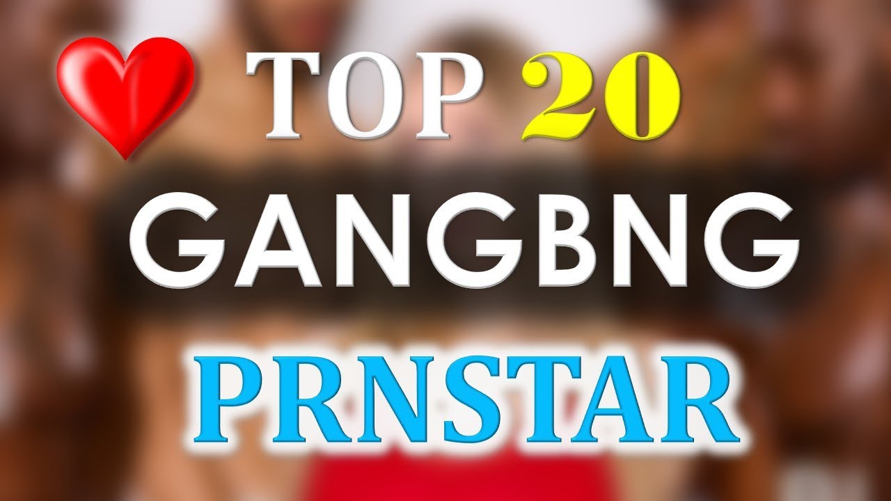 Top 20 gngbng prnstar actress 2026 - YouTube