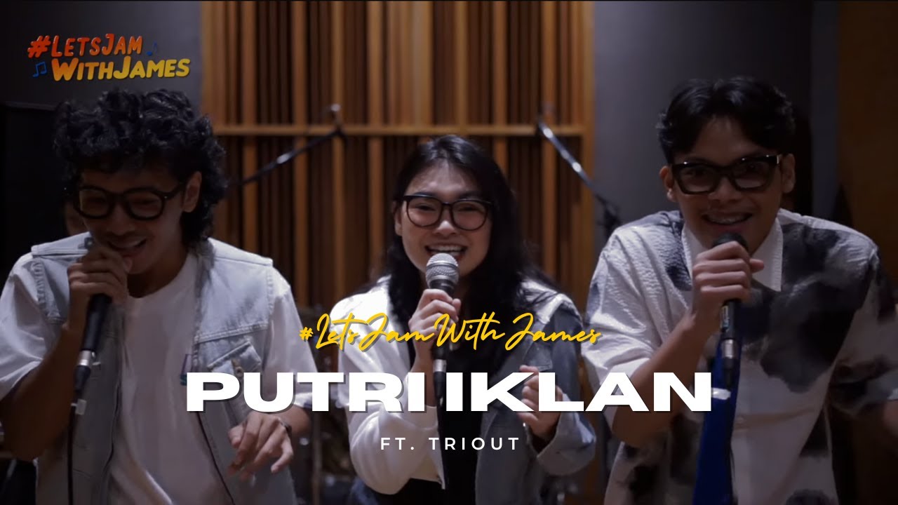PUTRI IKLAN (cover) - #LetsJamWithJames