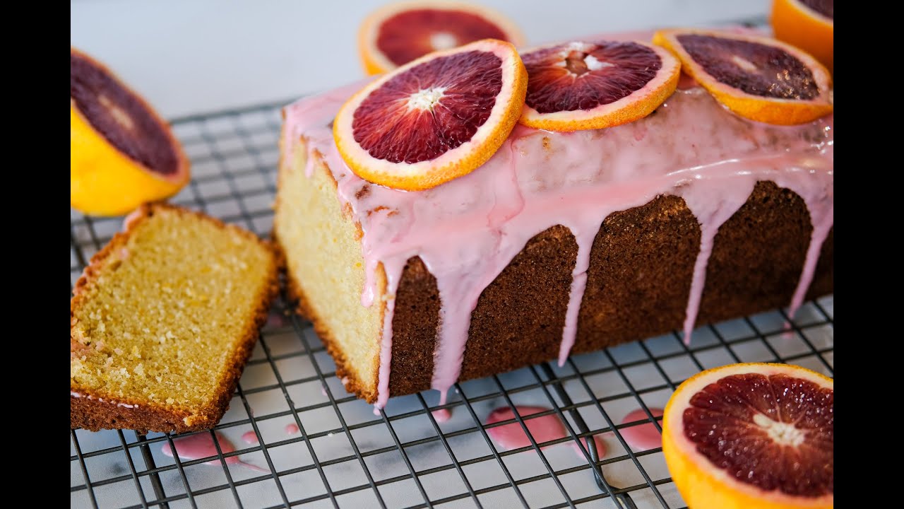 Dessert Recipe: DELICIOUS Blood Orange Loaf Cake by Everyday Gourmet ...