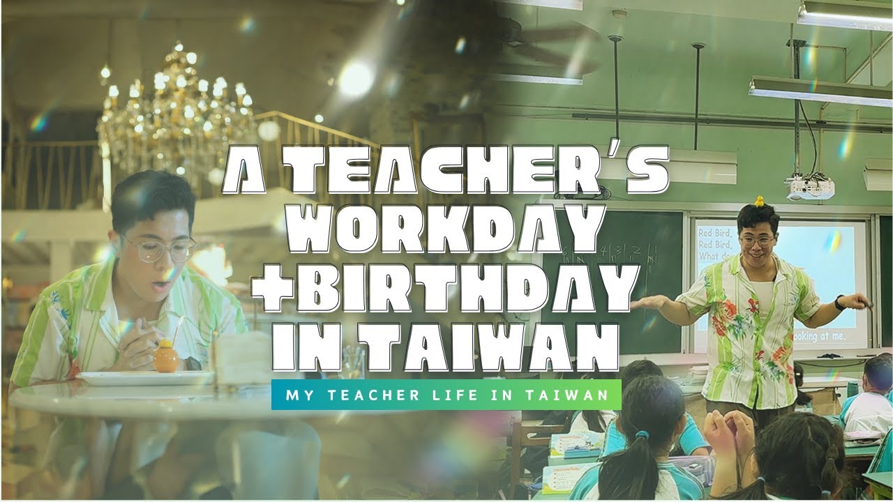 A Teacher's Workday + Birthday in Taiwan (OFW) | Ep. 20 - YouTube