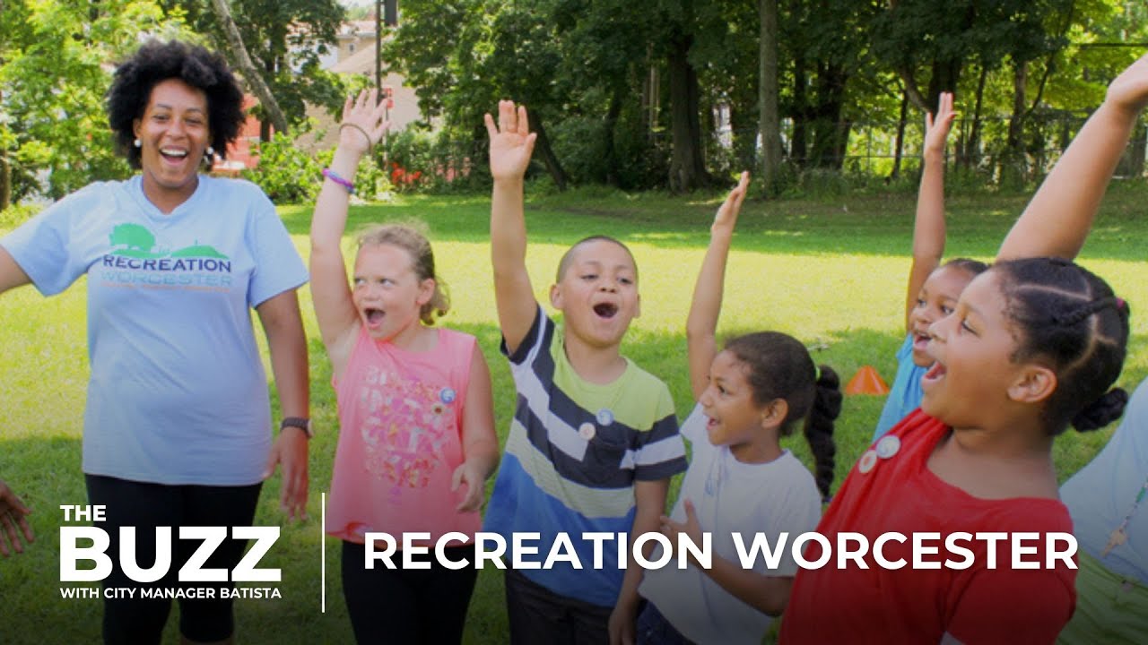 The Buzz with City Manager Batista | Recreation Worcester - YouTube