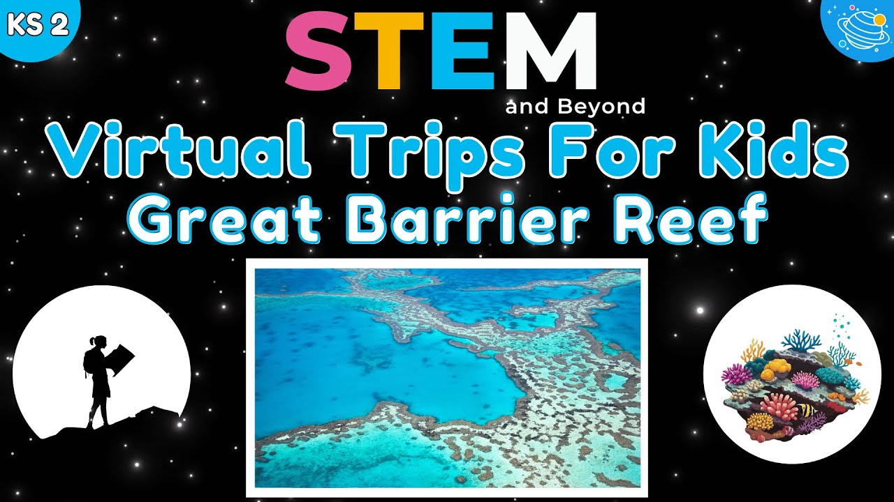 Discover the Great Barrier Reef | Virtual Field Trip for Kids! - YouTube