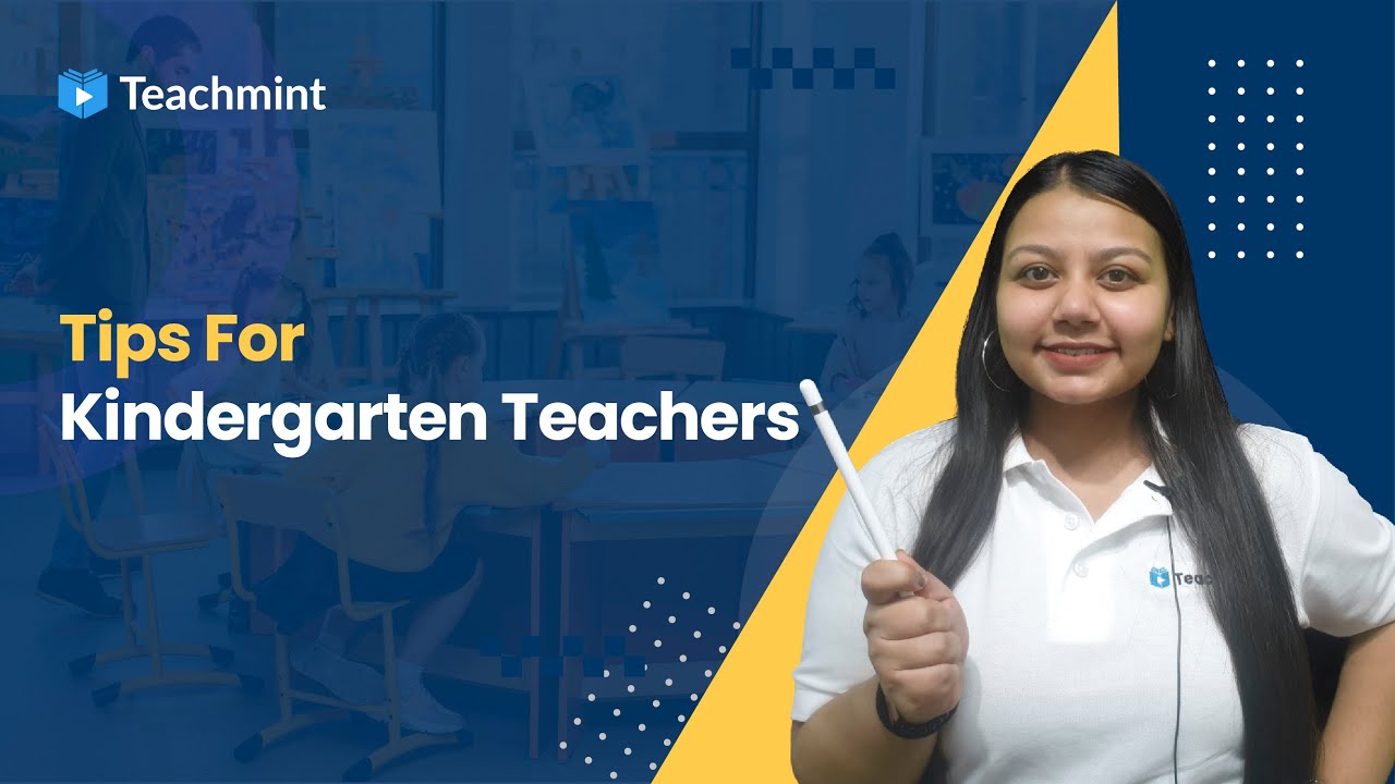 Tips For Kindergarten Teachers Qualities Of A Kindergarten Teacher tips-for-kindergarten-teachers-qualities-of-a-kindergarten-teacher