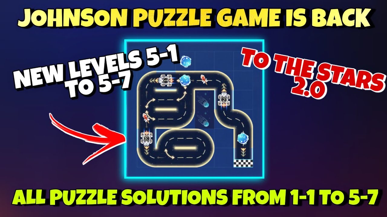 JOHNSON PUZZLE GAME SOLUTIONS | NEW LEVELS SOLUTIONS 5-1 TO 5-7 | MLBB ...
