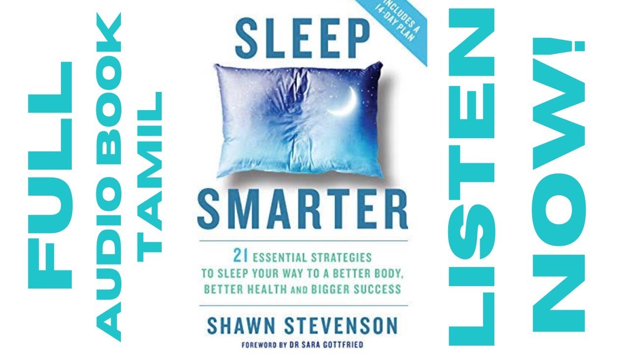 Sleep Smart Full Audiobook in Tamil | Tamil Audio Books | Tamil Book ...