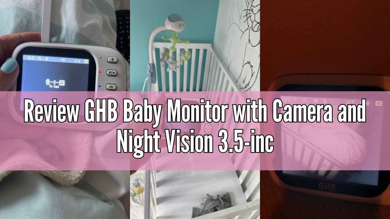 Review GHB Baby Monitor with Camera and Night Vision 3.5-inch Video ...