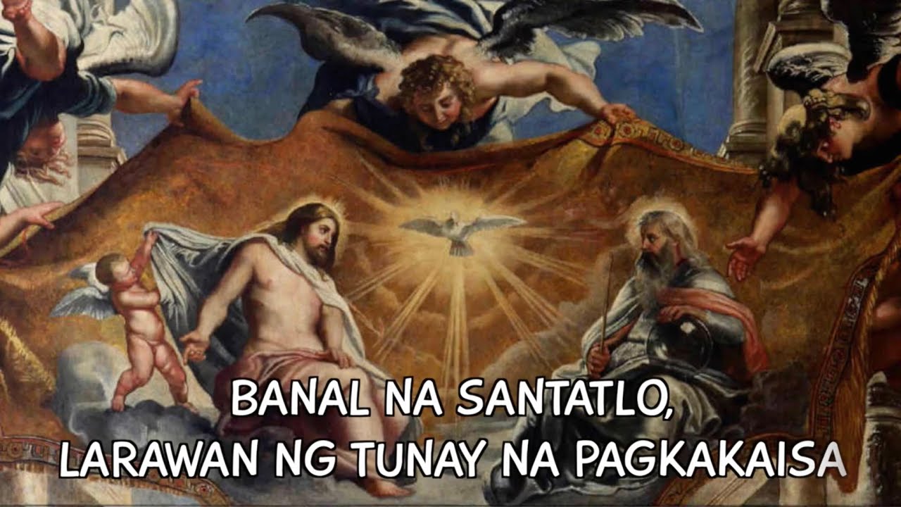 CYCLE C | Solemnity of the Most Holy Trinity | Banal na Santatlo ...