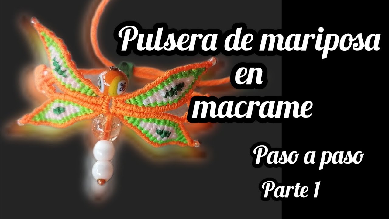 Macrame tutorial/ Pulsera Mariposa (Parte 1) - YouTube