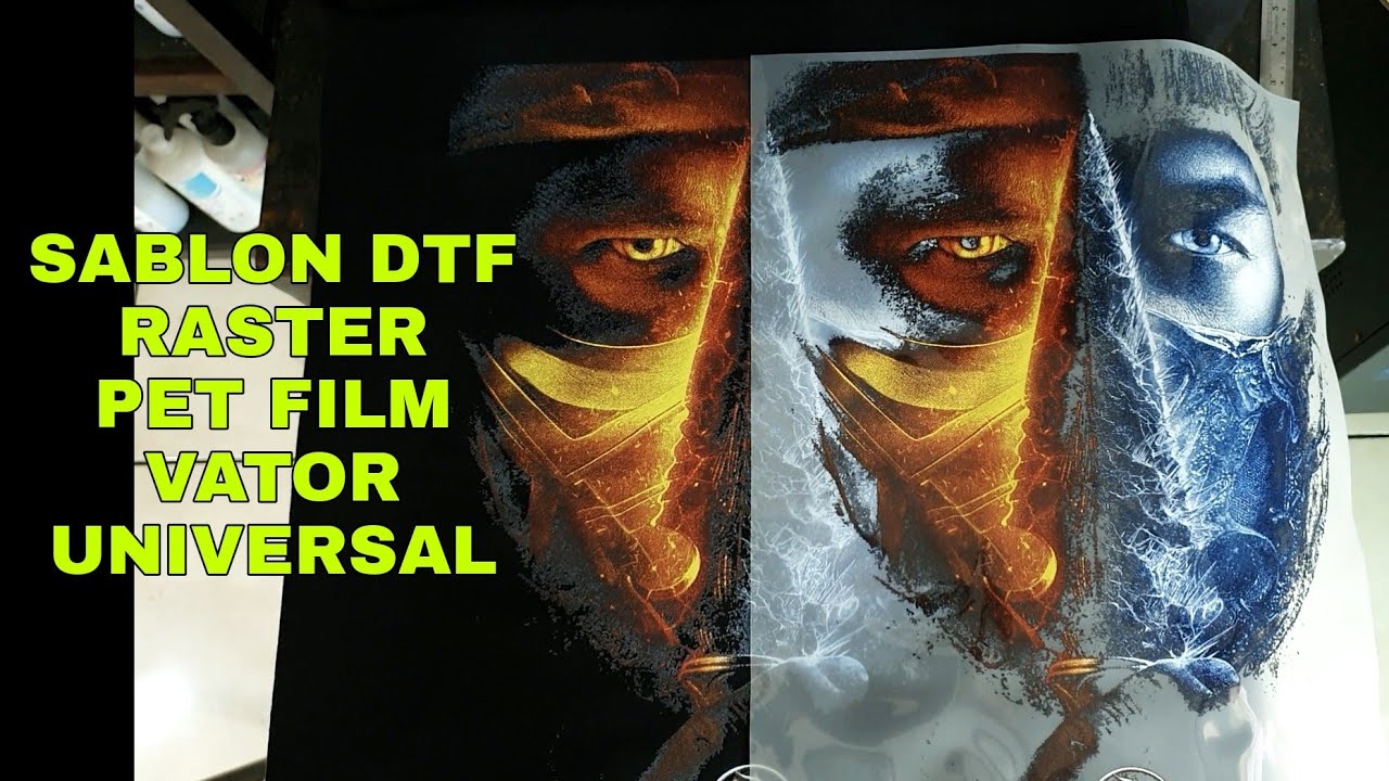 Sablon DTF Raster PET FILM VATOR UNIVERSAL - YouTube