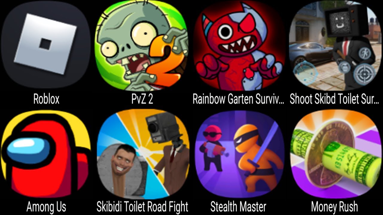 Roblox, Among Us, PvZ 2, Rainbow Garten Survivor, Shoot Skibd Toilet ...