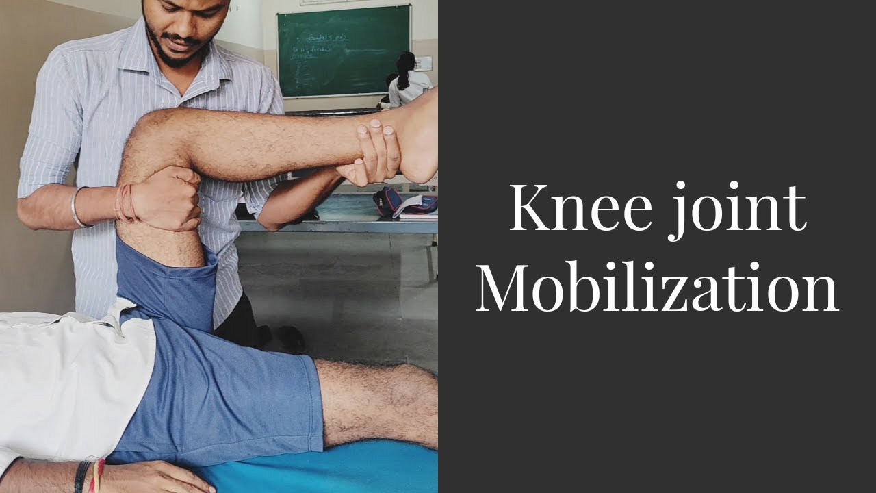 knee joint mobilization - YouTube