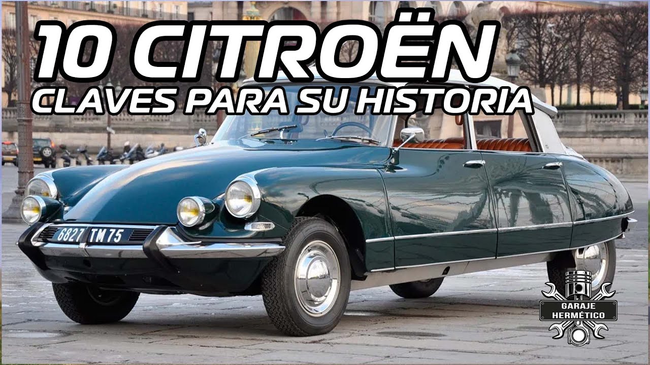 10 coches claves en la HISTORIA DE CITROËN - YouTube