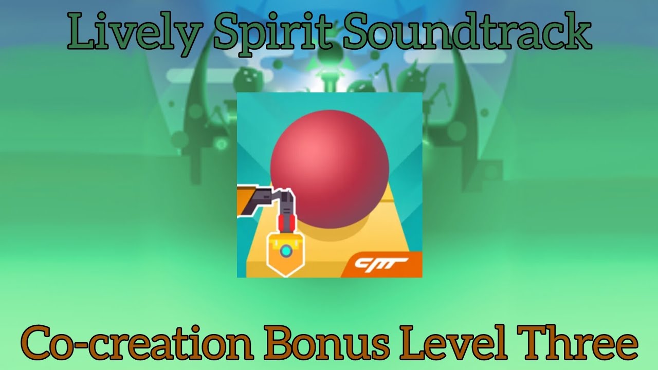 Rolling Sky - Lively Spirit Soundtrack (Co-creation Bonus Level Three ...