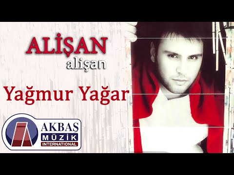 Alişan - Yağmur Yağar