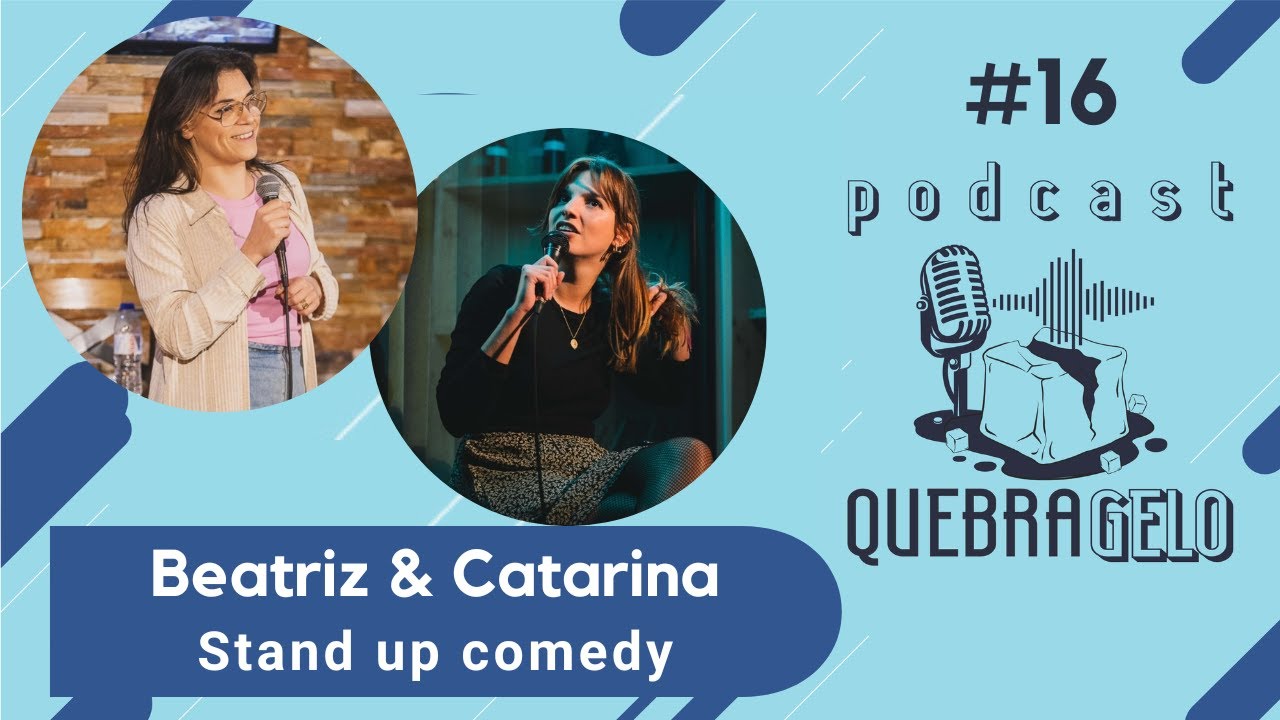 Stand Up Comedy Portugal - Quebra Gelo Podcast #16 - YouTube