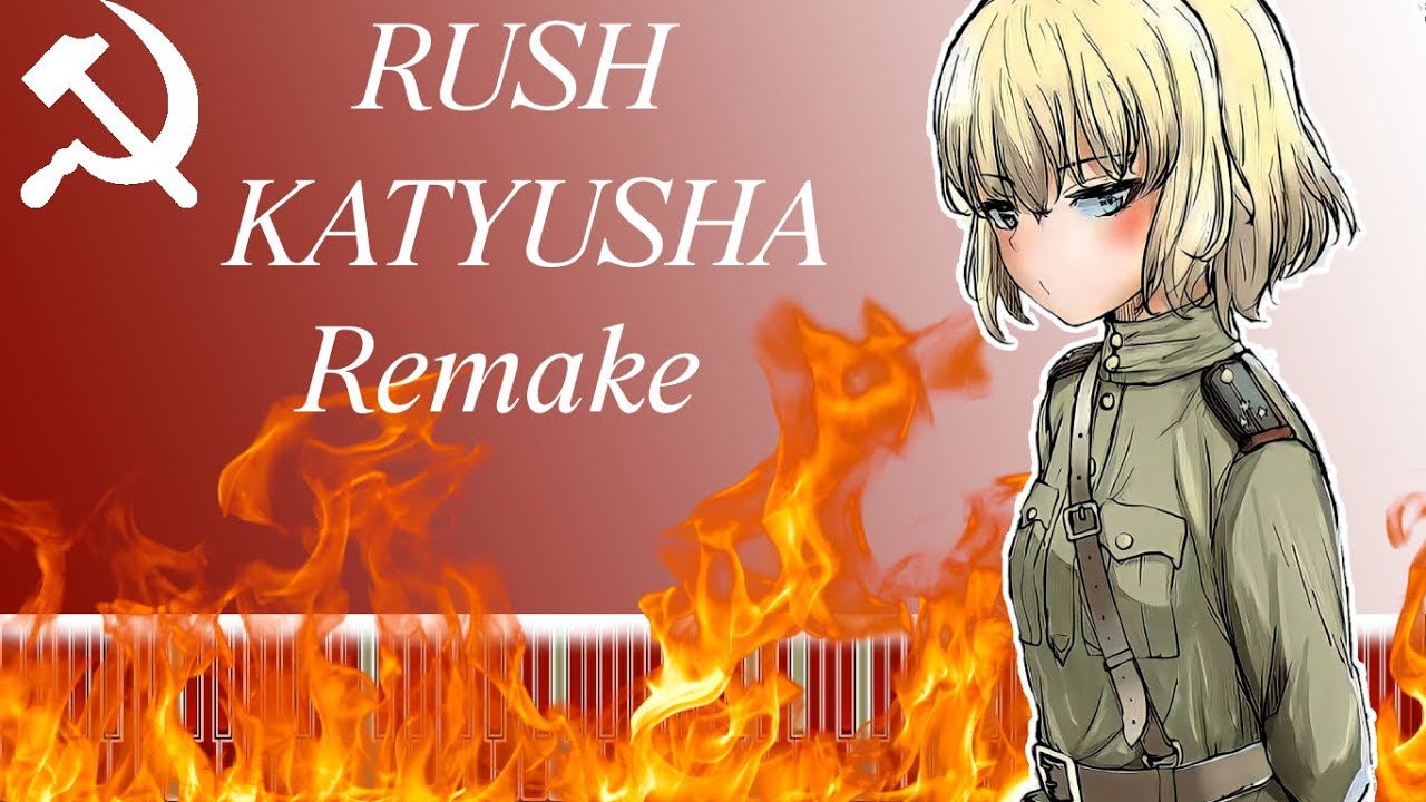 LukeDaFox / TheGreatCedar - Rush KATYUSHA - Remake - YouTube