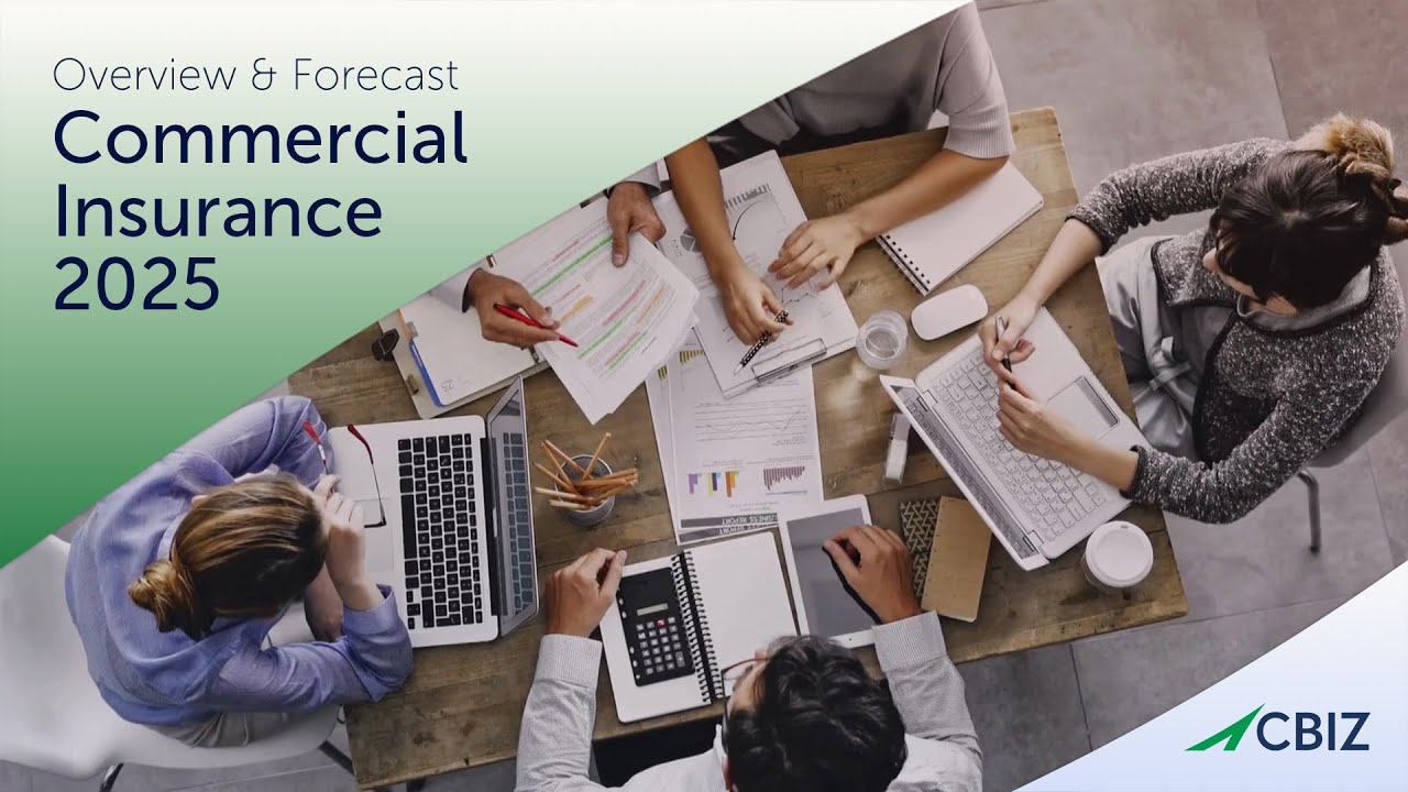 Commercial Insurance | 2025 Overview & Forecast - YouTube