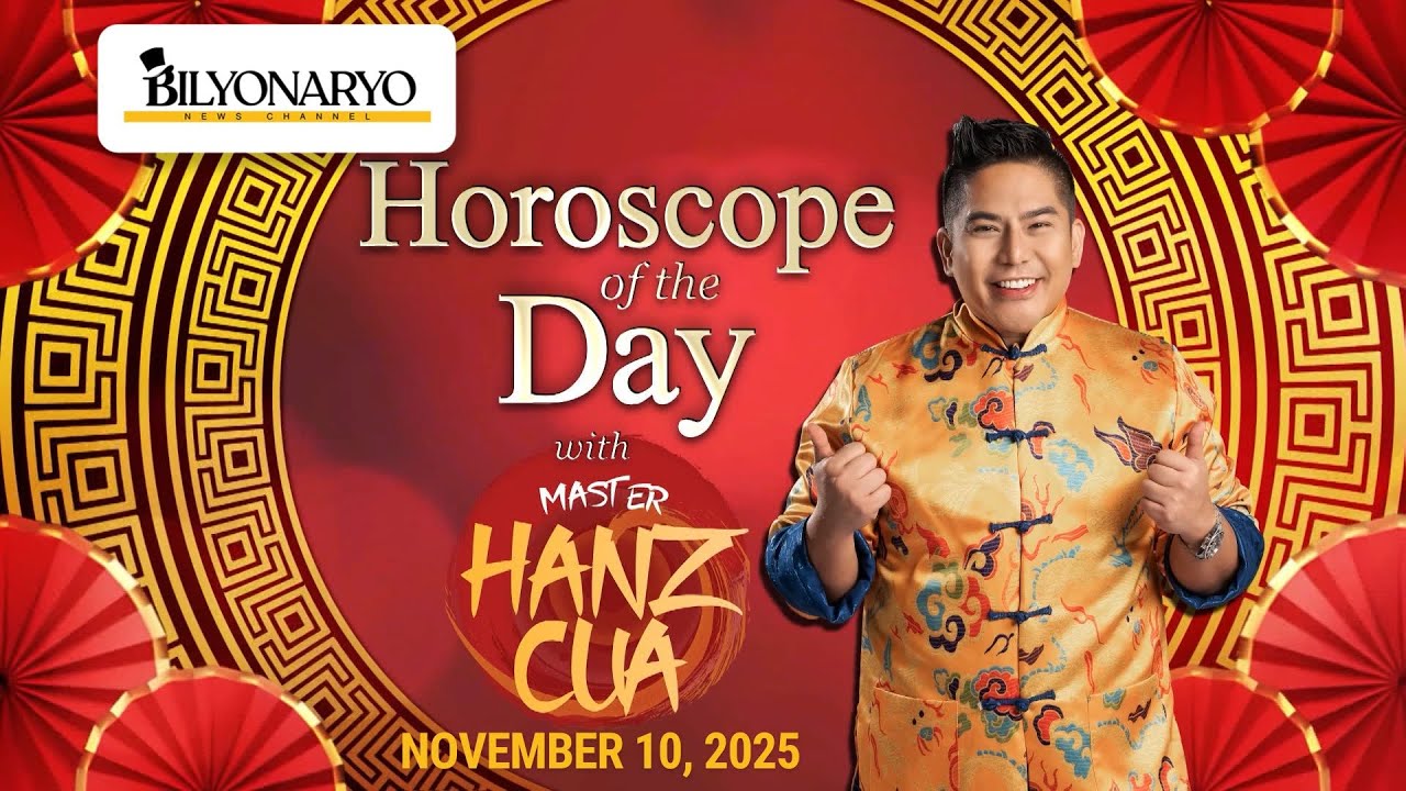 Master Hanz Cua’s Horoscope of the Day – November 10 | Beautiful Day ...