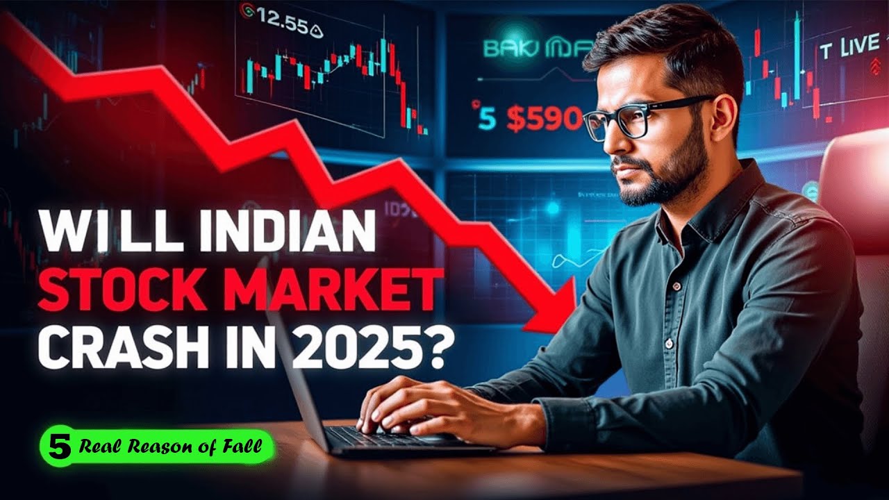 will Indian stock market crash in 2025 | Why market is falling ? 🔥🔥🔥 ...