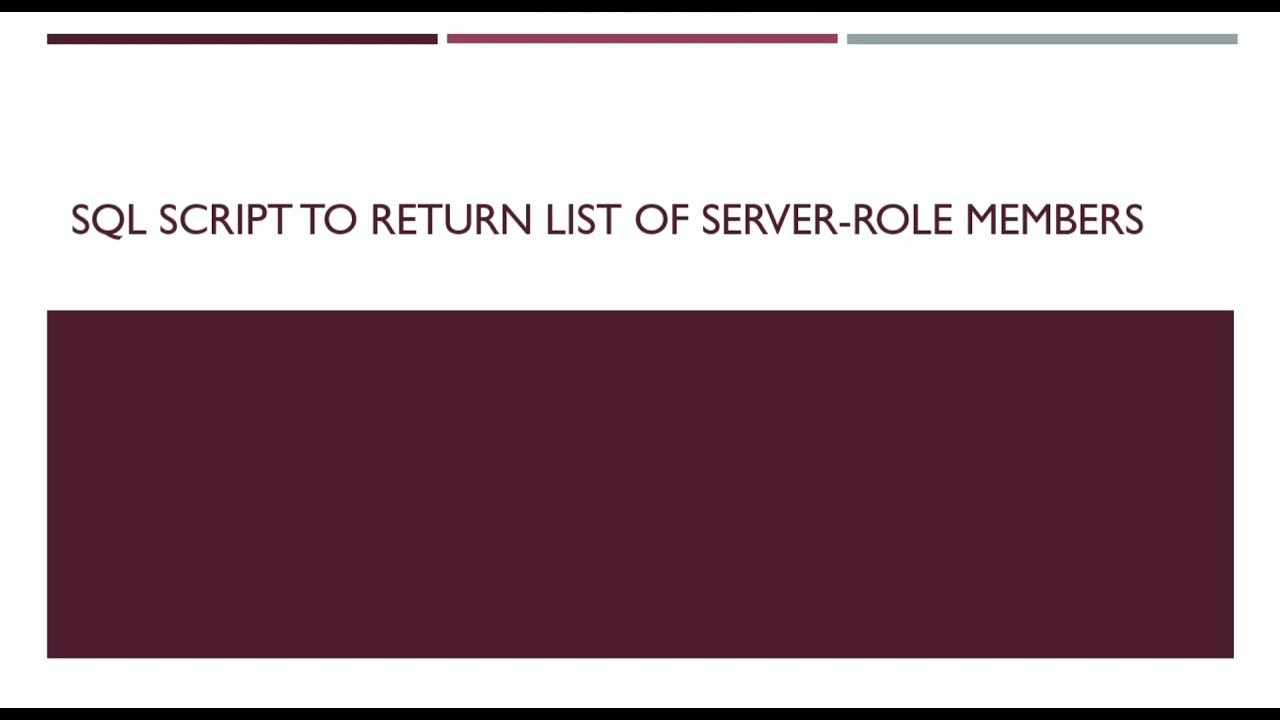 SQL Script To Get List Of Server Role Members YouTube sql-script-to-get-list-of-server-role-members-youtube