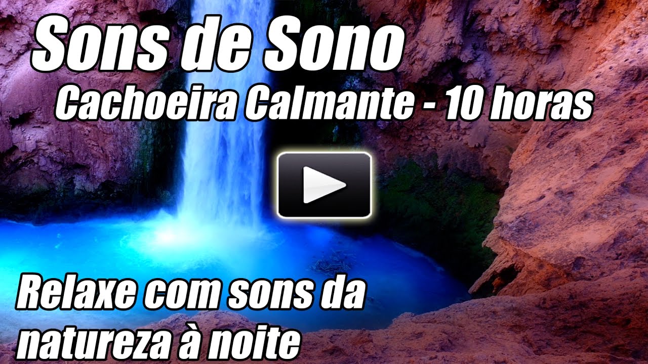 Sons de Sono Relaxar Cachoeira Relaxante som da Natureza da Meditação ...