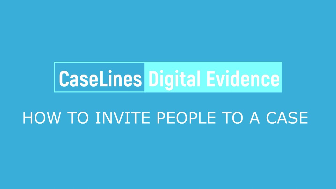 5) Mohave County Courts CaseLines Digital Evidence - How to invite ...
