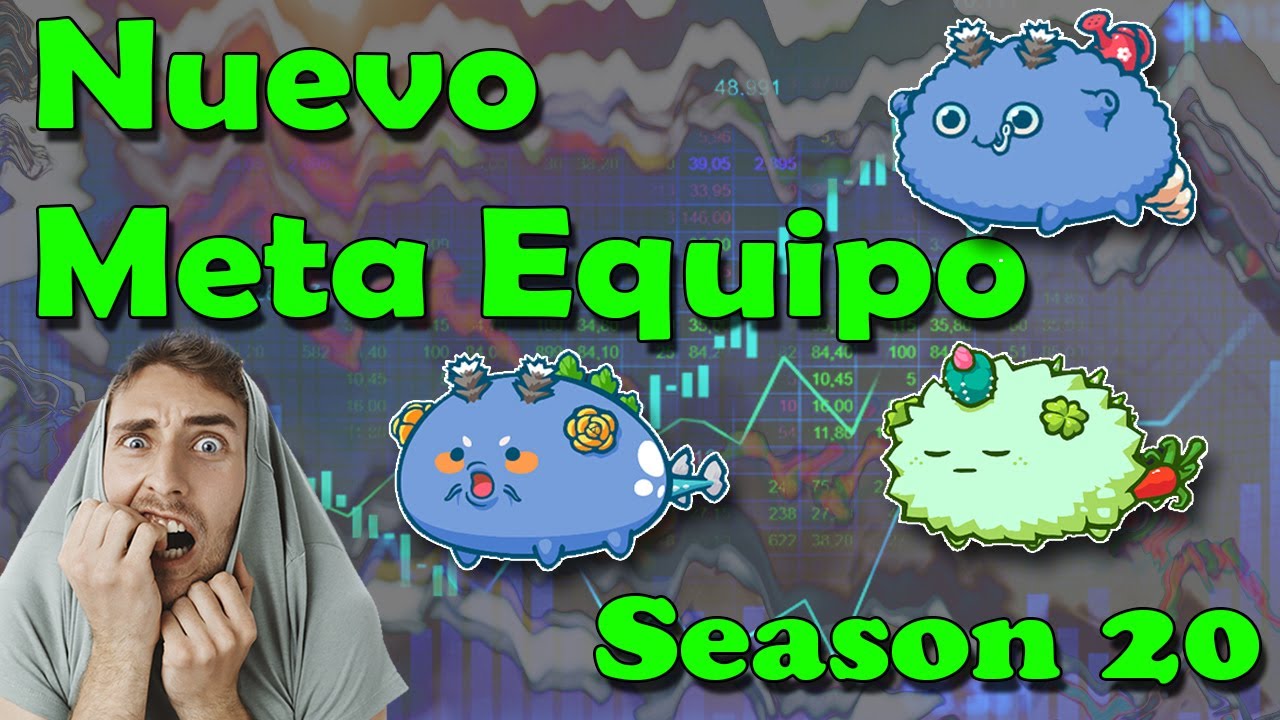 Nuevo Equipo Meta - Season 20 - Axie infinity - YouTube