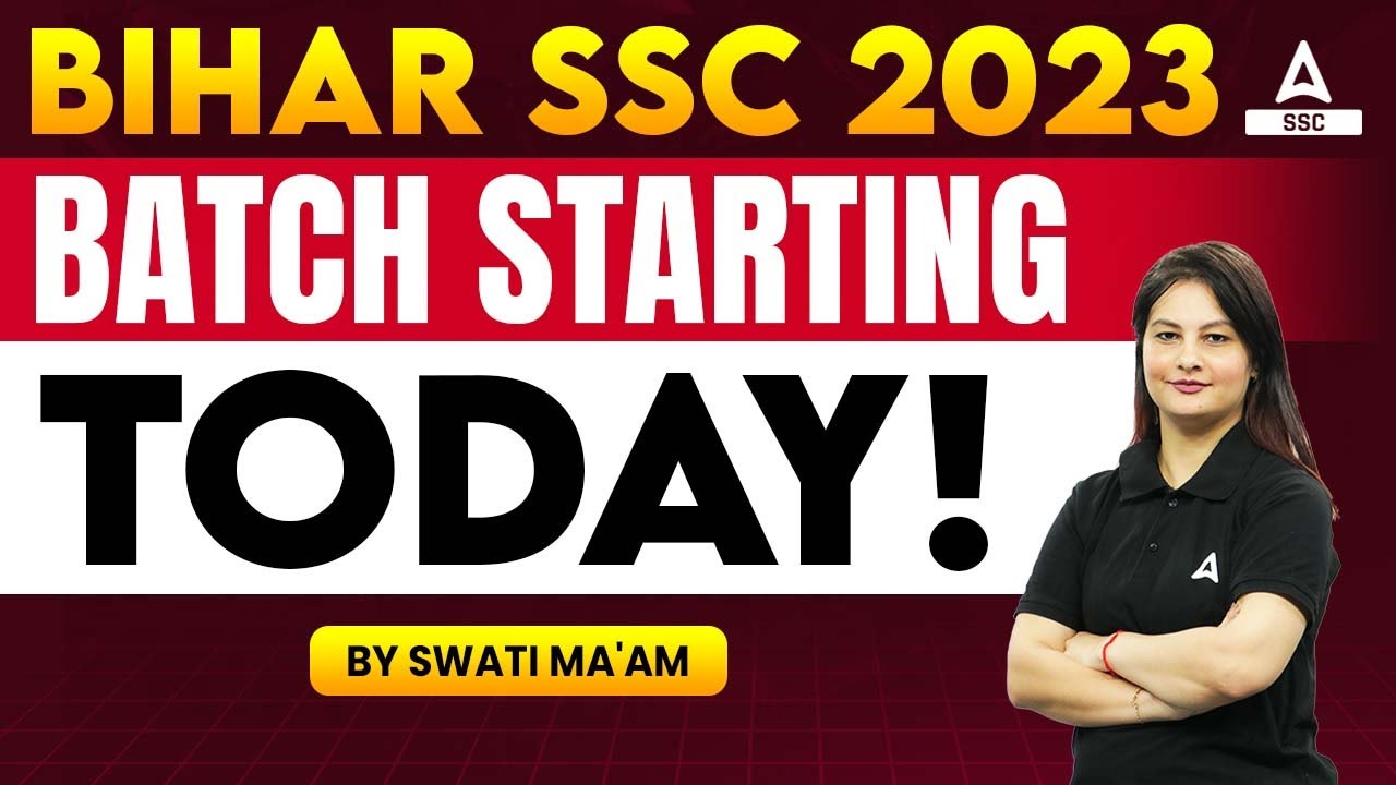Bihar SSC 2023 Batch Starting Today By Swati ma'am - YouTube